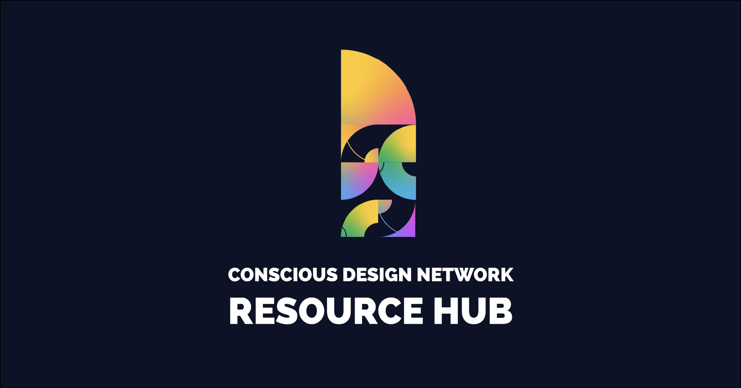 Resource Hub | The Centre for Conscious Design